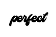All – PERFECT